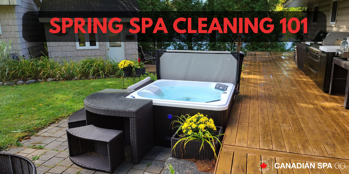 Opening Your Hot Tub for Spring - Using Spa Flush – Canadian Spa Company US
